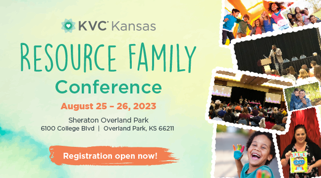 2023 Resource Family Conference - KVC Kansas